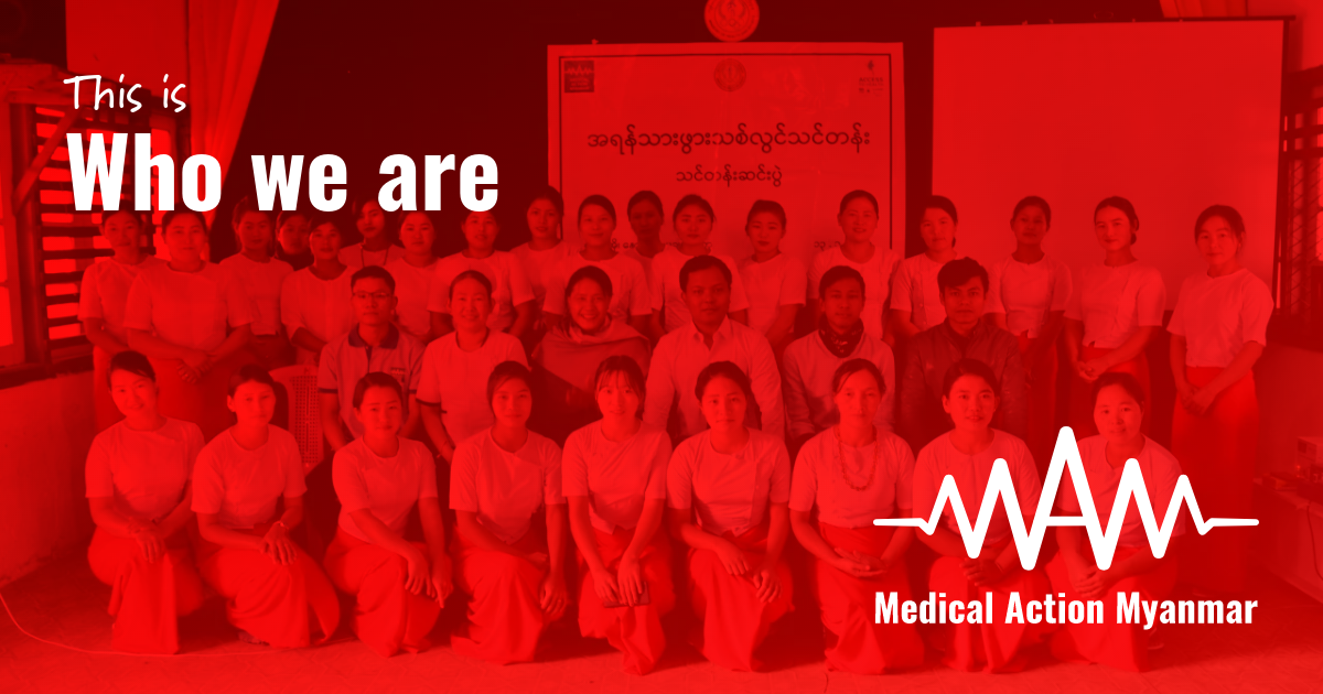 Who we are :: Medical Action Myanmar